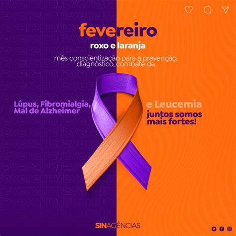 Campanha Fevereiro Roxo Laranja de 2023 Sinagências
