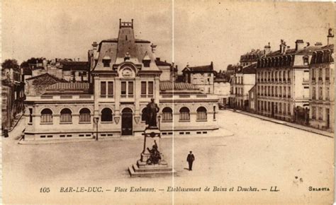 Bar le Duc Place Exelmans Etablissement de Bains et Douches à Bar le