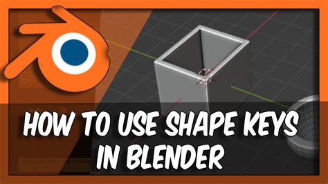How To Use Shape Keys In Blender Tutorial Youtube