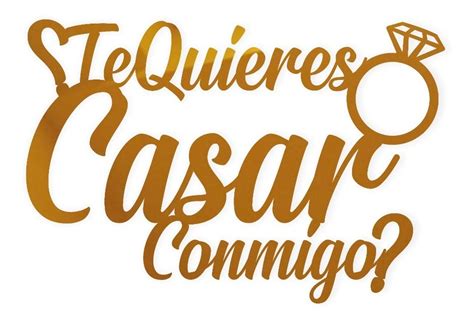 Letrero Para Boda Propuesta Te Quieres Casar Conmigo 60 X 40 GRUPO ADAVI
