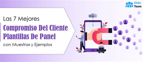 Las 7 mejores plantillas de paneles de participación del cliente con