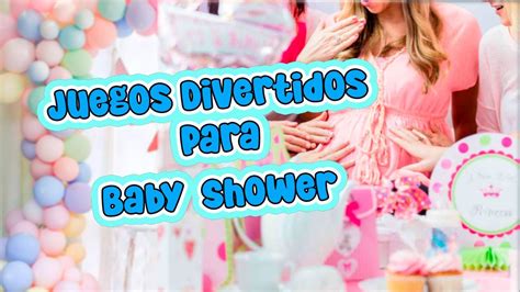 10 Juegos Divertidos Para BABY SHOWER 2023 YouTube