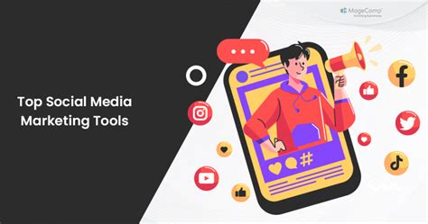 Top Social Media Marketing Tools In Magecomp