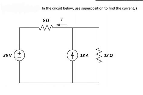 Solved In The Circuit Below Use Superposition To Find The Chegg