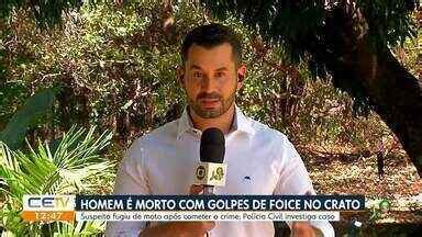 CETV 1ª Edição Fortaleza Homem é morto golpes de foice no Crato