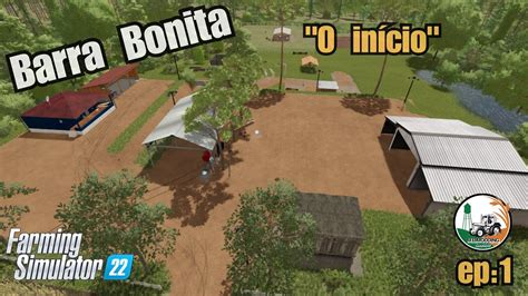 Série Barra Bonita para EP 1 O início Farming Simulator 22 YouTube