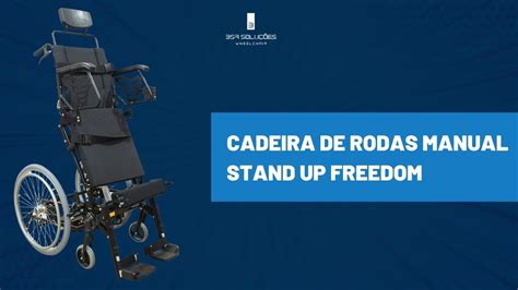 Conheça a cadeira de rodas função ortostática Stand UP Freedom