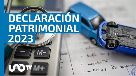 Declaración patrimonial 2023 YouTube