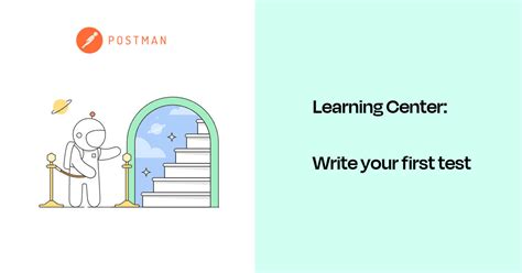 Write Your First Test Postman Learning Center