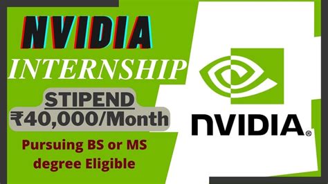 Nvidia Internship 2024 STIPEND 40 000 Month All India Apply