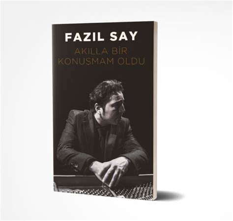 Publications Fazıl Say Official Website Pianist Komponist