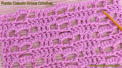 Aprende A Tejer Este Punto Calado Con Arcos A Crochet Punto Muy