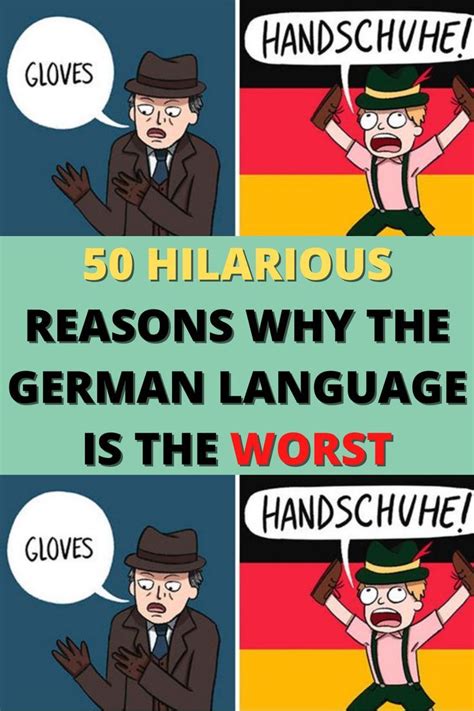 50 Hilarious Reasons Why The German Language Is The Worst German