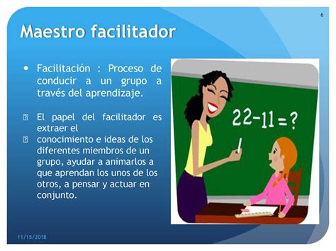 EL MAESTRO COMO FACILITADOR EN EL PROCESO DE APRENDIZAJE Ppt Descargar