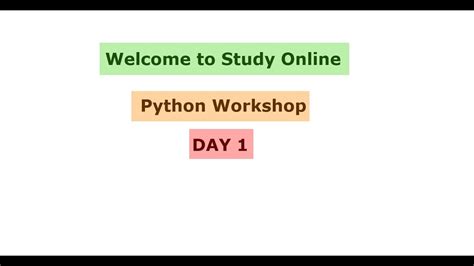 day 1 python workshop nov 2021 youtube