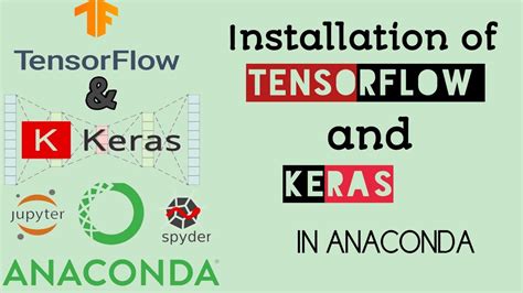 how to setup tensorflow and keras in anaconda install tensorflow and keras using anaconda