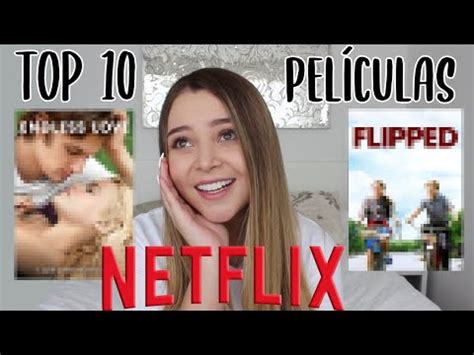 Las 5 Mejores Peliculas De Amor En Netflix Youtube