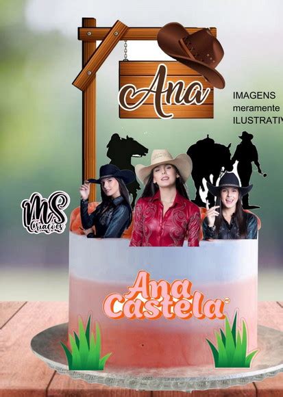 Topo Para Bolo Personalizado Ana Castela Boiadeira Elo7