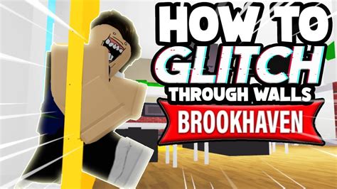 How To GLITCH Through Walls In Brookhaven RP YouTube