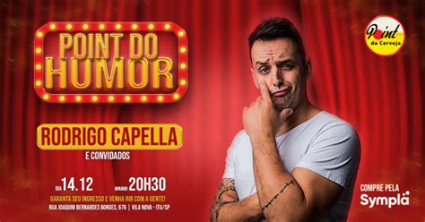 Stand Up Comedy Rodrigo Capella E Convidados Em Itu Sympla