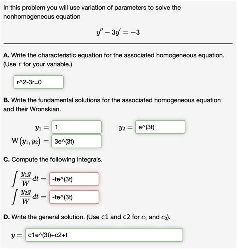 Solved In This Problem You Will Use Variation Of Parameters Chegg