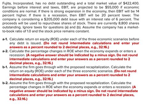 Solved Fujita Incorporated Has No Debt Outstanding And A Chegg