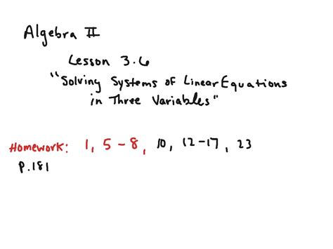 algebra ii lesson 3 6 solving systems of linear equations in three variables math algebra
