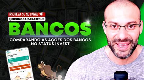Qual é o melhor BANCO para INVESTIR STATUS INVEST BBAS3 ITSA4