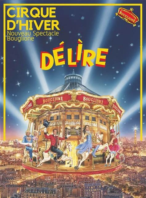 Spectacle Le cirque d hiver Bouglione dans délire à Paris dimanche 3