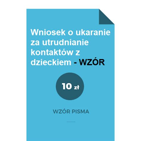 Wniosek o ustalenie kontaktów z dzieckiem WZÓR i omówienie