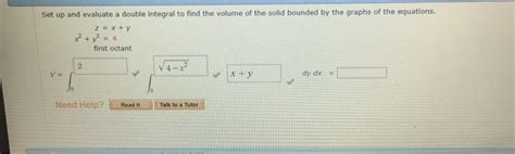 solved set up and evaluate a double integral to find the