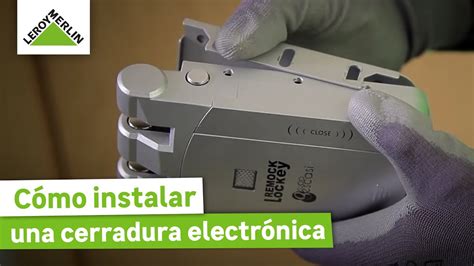 Instalar una cerradura electrónica Leroy Merlin
