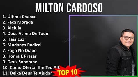M I L T O N C A R D O S O MIX Maiores Sucessos Top Latin Pop Rock