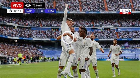 Ver En ESPN Gratis Napoli Vs Real Madrid EN VIVO ONLINE