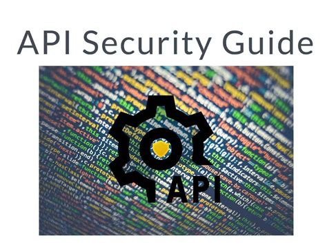 Api Security Guide Best Practices Tools For With Free Trials