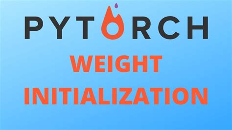 Mastering PyTorch The Ultimate Guide To Weight Initialization CodeQuery