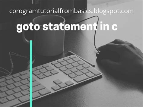 Example Of Goto Statement In C