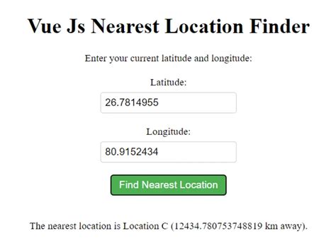 vue js find nearest location using latitude and longitude javascript example