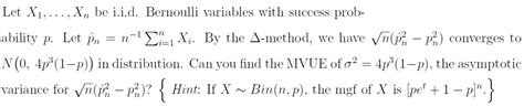 solved let x1 … xn be i i d bernoulli variables with