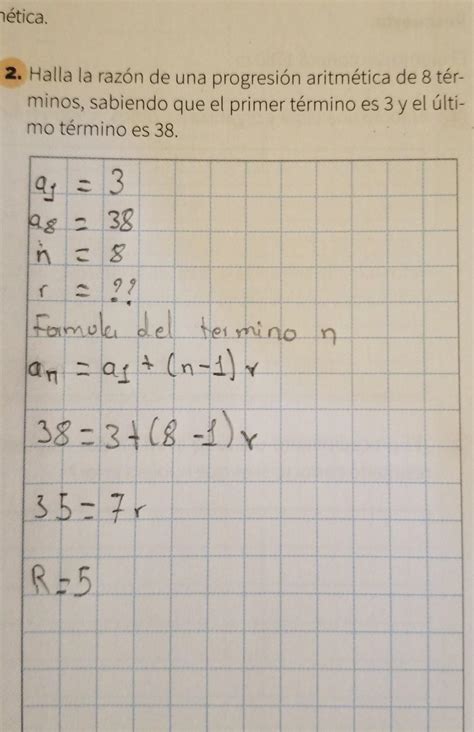 Halla La Razon De Una Progresion Aritmetica De 8 Terminos Sabiendo Que