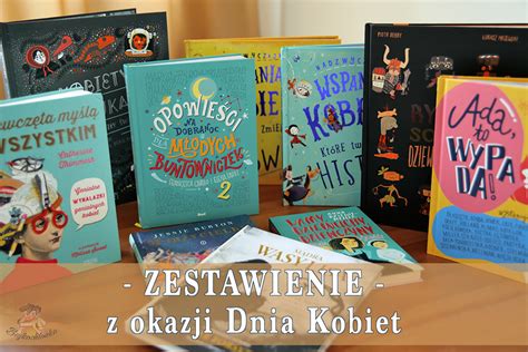Najciekawsze książki o odważnych kobietach Bajkochłonka