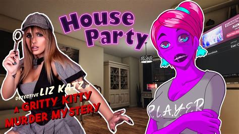 House Party Lizkatzofficial Dlc Time To Solve A Murder Mystery Youtube