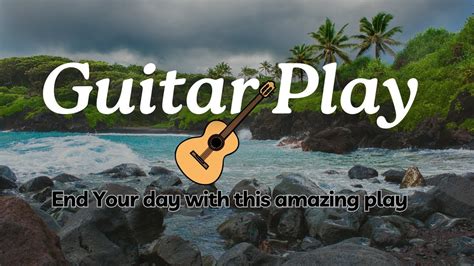 Hour Relaxing Guitar Music Meditation Music Instrumental Music