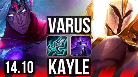 VARUS Vs KAYLE TOP Godlike KR Diamond 14 10 YouTube