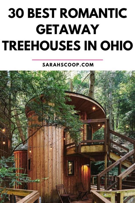 30 Best Romantic Getaway Treehouse Rentals In Ohio Sarah Scoop