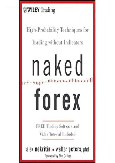 Pdf Naked Forex High Probability Techniques For Trading Without