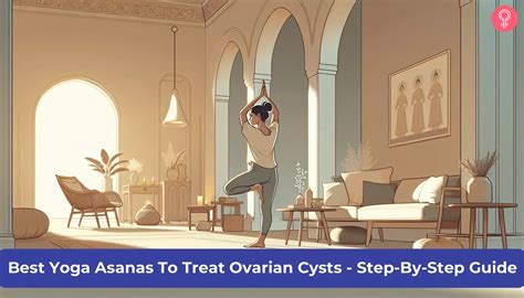 5 Best Yoga Asanas To Treat Ovarian Cysts Step By Step Guide