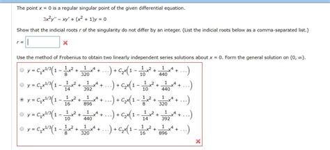 solved the point x 0 is a regular singular point of the