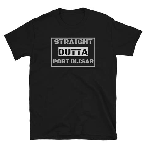 Star Citizen Shirt Straight Outta Port Olisar Tee Easy Tee Leisure Plus