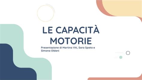 LE CAPACITA MOTORIE PRESENTATION